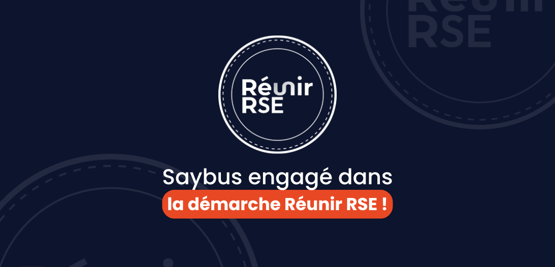 ♻️Saybus s’engage dans le label Réunir RSE - Saybus
